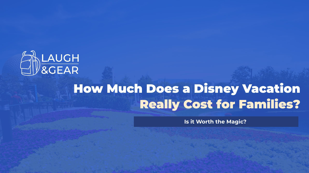How Much Does a Disney Vacation Cost for a Family?